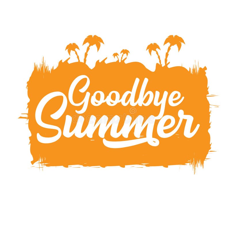 White Goodbye Summer Vector Concept Text Label or Sticker on Orange ...