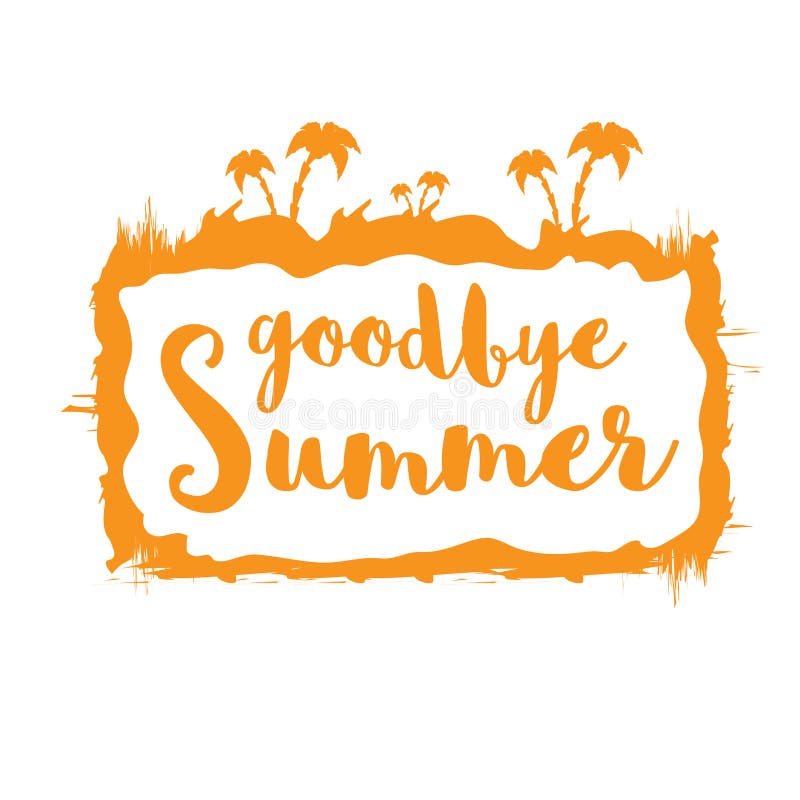 White Goodbye Summer Vector Concept Text Label or Sticker on Orange ...
