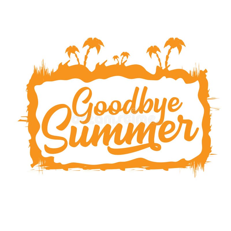 White Goodbye Summer Vector Concept Text Label or Sticker on Orange ...