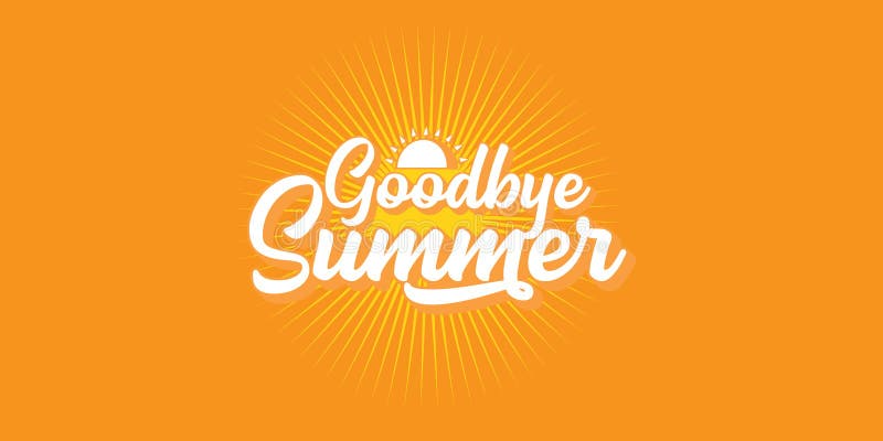 White Goodbye Summer Vector Concept Text Label or Sticker on Orange ...