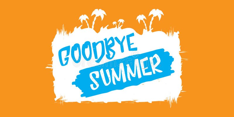 White Goodbye Summer Vector Concept Text Label or Sticker on Orange ...