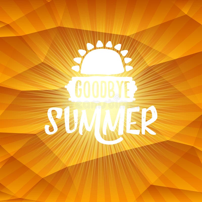 White Goodbye Summer Vector Concept Text Label or Sticker on Orange ...