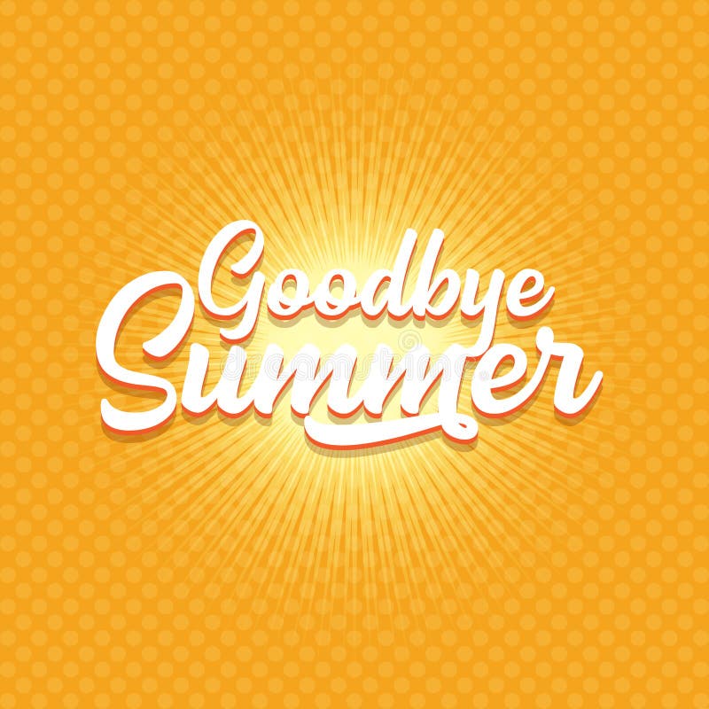 White Goodbye Summer Vector Concept Text Label or Sticker on Orange ...