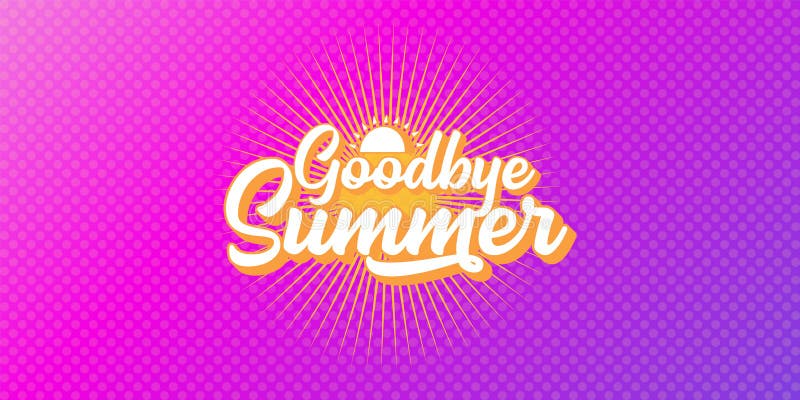 White Goodbye Summer Vector Concept Text Label or Sticker on Orange ...