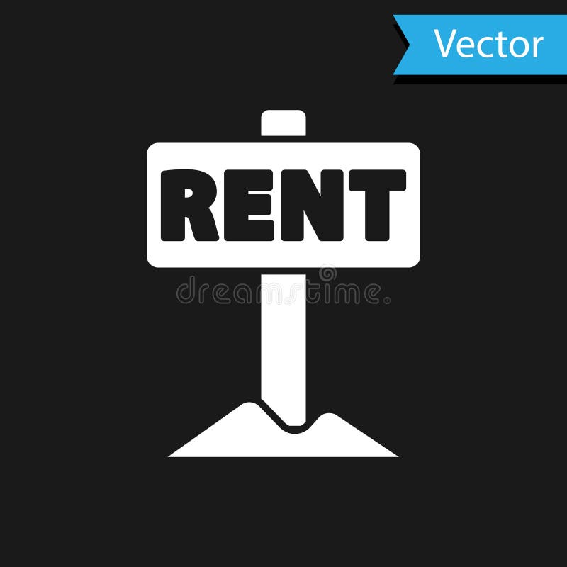 White Hanging Sign with Text Rent Icon Isolated on Black Background ...