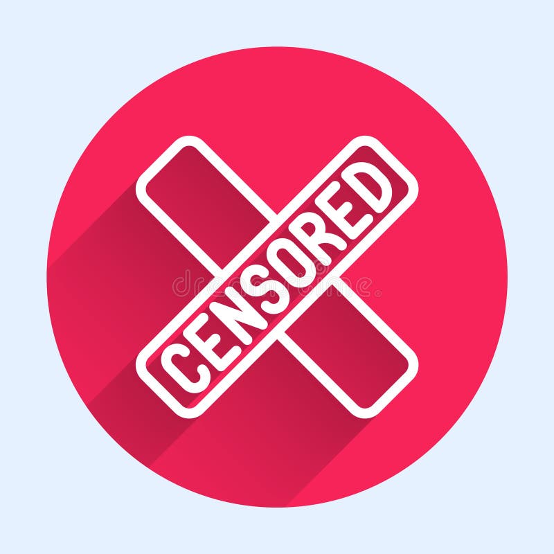 White Line Censored Stamp Icon Isolated with Long Shadow. Red Circle ...