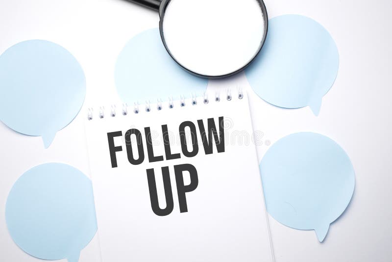 White Noteapad and Magnifier on Blue Speech Bubles. Text Follow Up ...