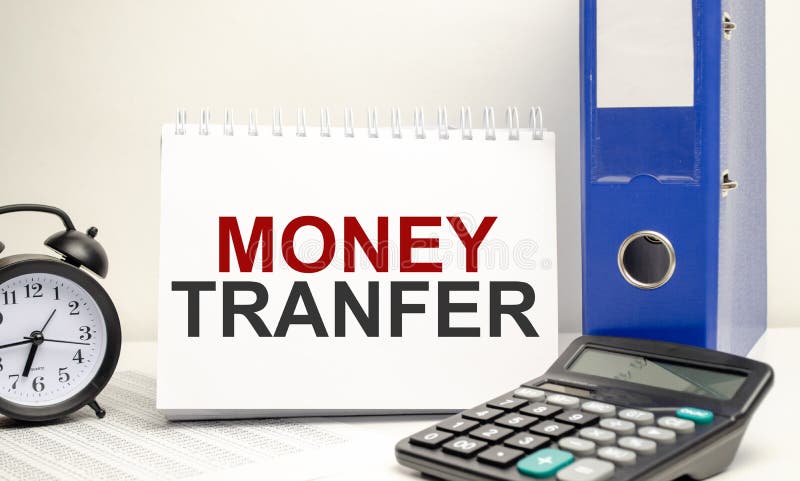 White Notebook with the Text Money Transfer with Calculator and Paper ...