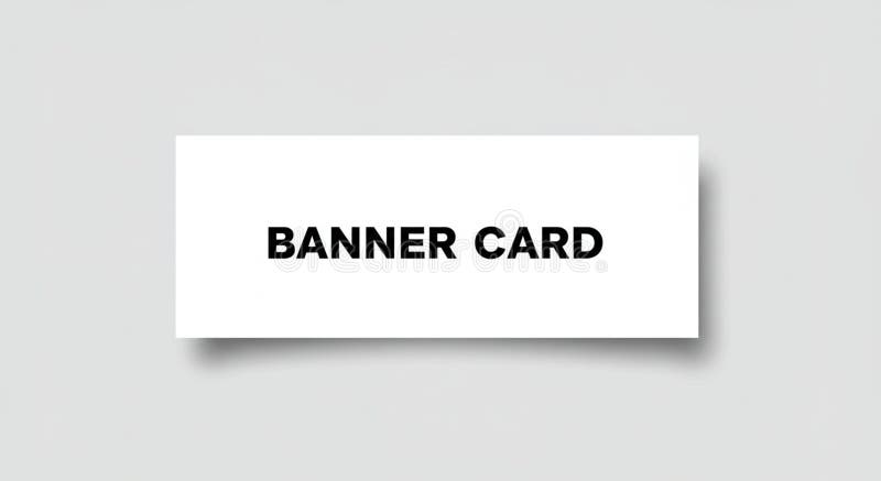 White Rectangular Card with the Words "BANNER CARD" in Bold Black Font ...