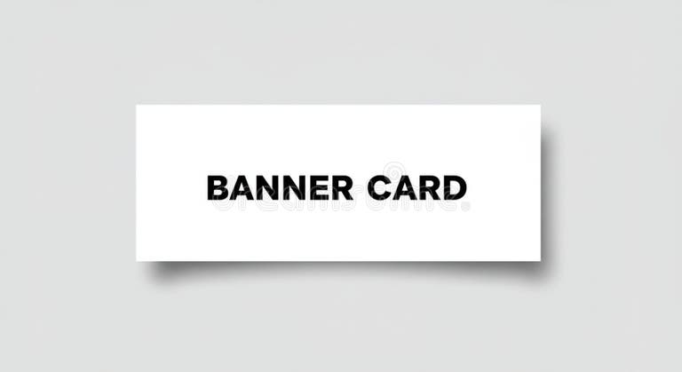 White Rectangular Card with the Words "BANNER CARD" in Bold Black Font ...