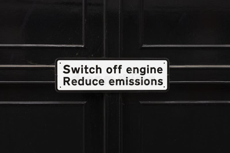 Switch Off Engine Sign on Dark Gate, Environmental Reminder To Reduce ...