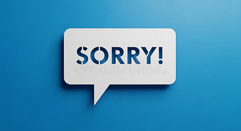 Sorry Speech Bubble Stock Illustrations – 735 Sorry Speech Bubble Stock ...