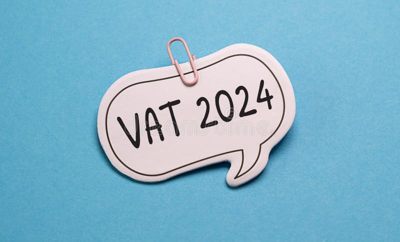 The White Sticker Text VAT 2024 Year Economic Analysis Concept. Stock ...