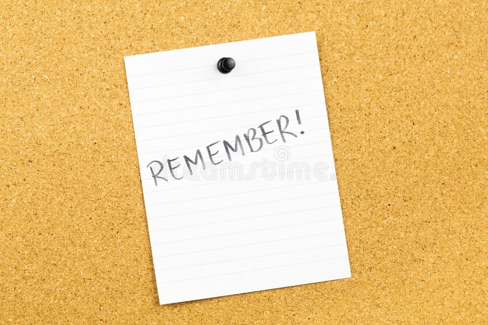 White Sticky Note on Cork Board with Remember! Text Written with Black ...
