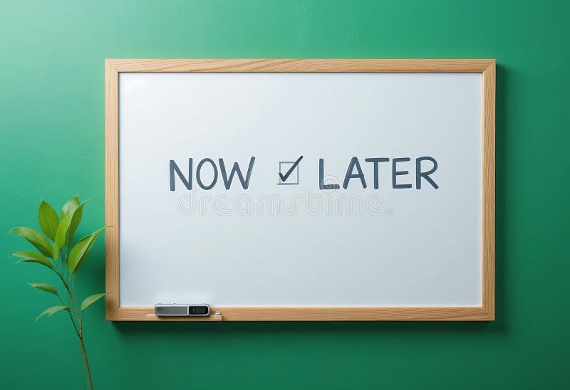Whiteboard Depicting Procrastination with Text NOW Checked Off and ...