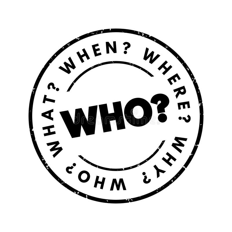 WHO? Question and Questions Whose Answers are Considered Basic in ...