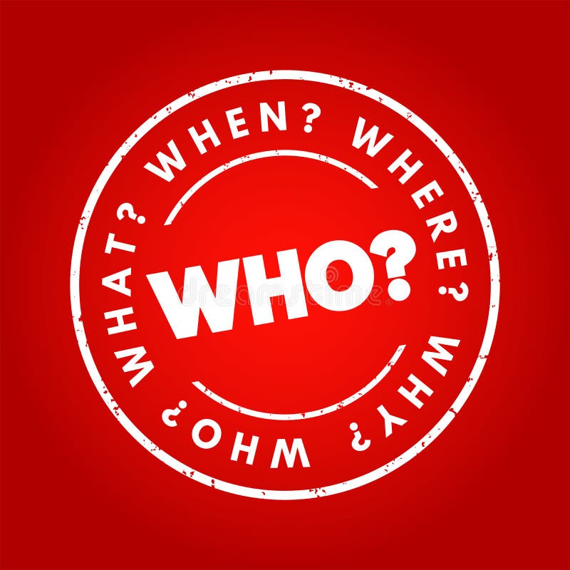 WHO? Question and Questions Whose Answers are Considered Basic in ...
