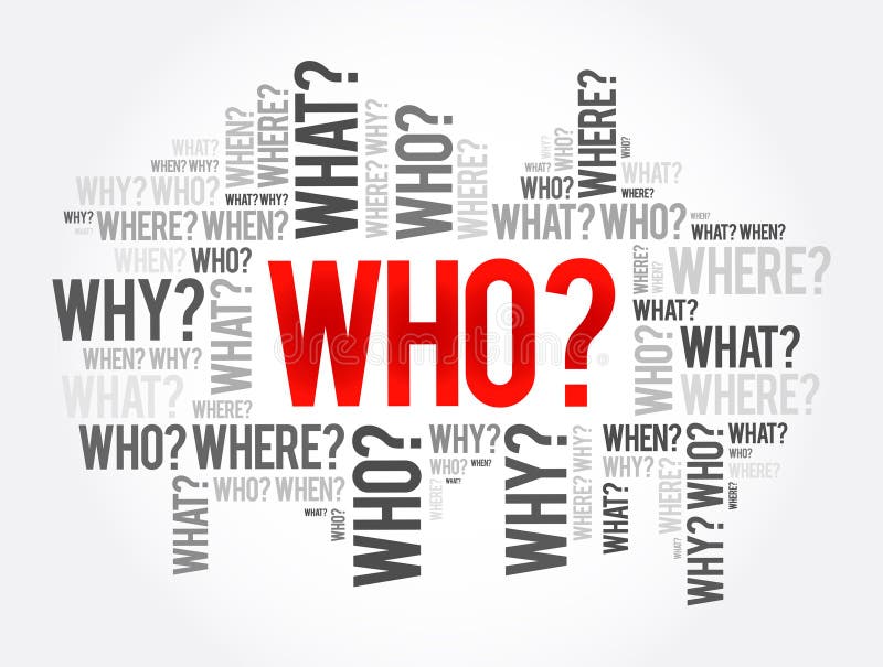 WHO? - Questions Whose Answers are Considered Basic in Information ...