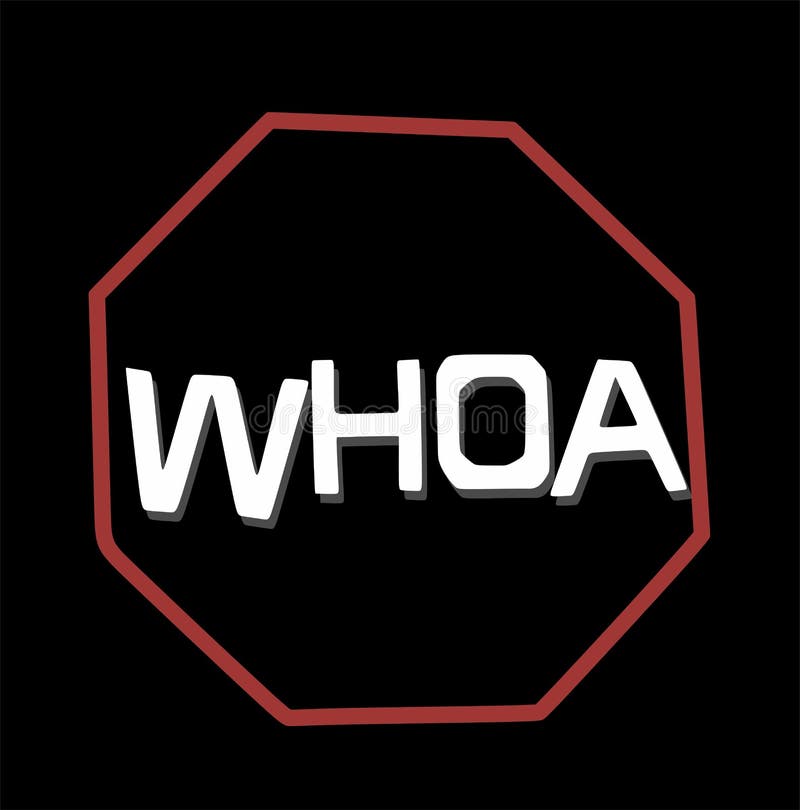 Whoa Stock Illustrations – 71 Whoa Stock Illustrations, Vectors ...