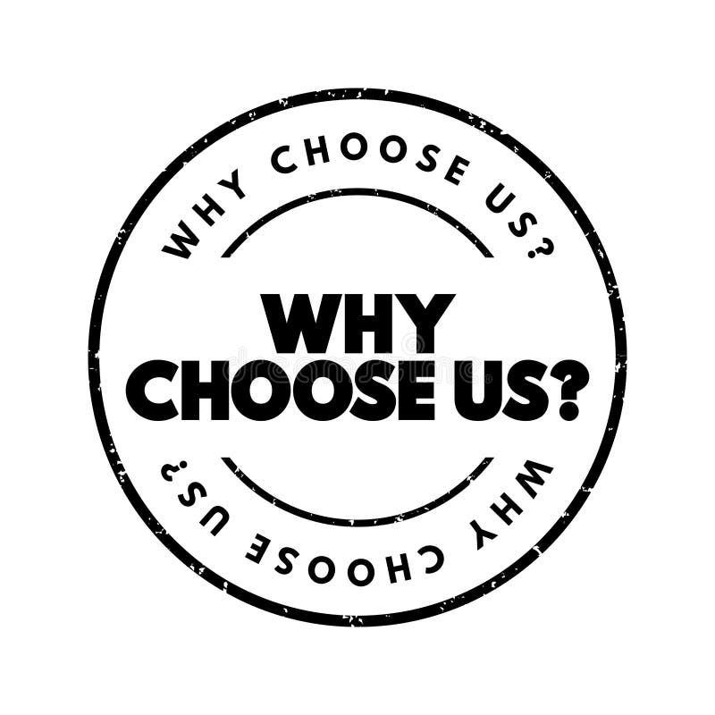 Why Choose Us Question Text Stamp, Concept Background Stock ...