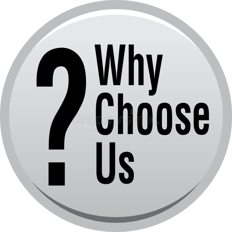 Why choose us button stock vector. Illustration of dark - 120724367 Why choose us button stock vector. Illustration of dark - 120724367