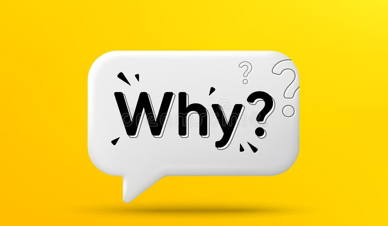 Why Question Chat Bubble. Conversation Question Speech Bubble. Yellow ...