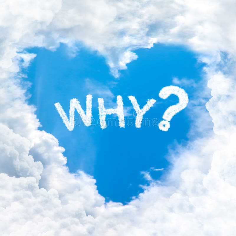 Why Question Word on Blue Sky Stock Photo - Image of cloud, inside ...