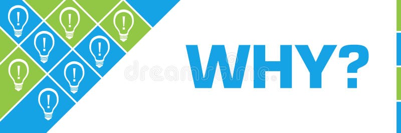 Why Bulbs Symbols Green Blue Left Triangles Stock Illustration ...