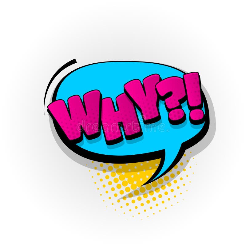 Why, What Comic Book Text Pop Art Stock Vector - Illustration of frame ...