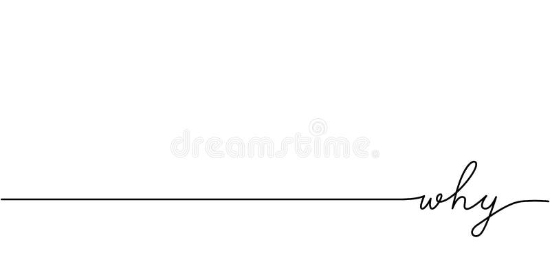 Continuous Line Drawing Why Stock Illustrations – 21 Continuous Line ...