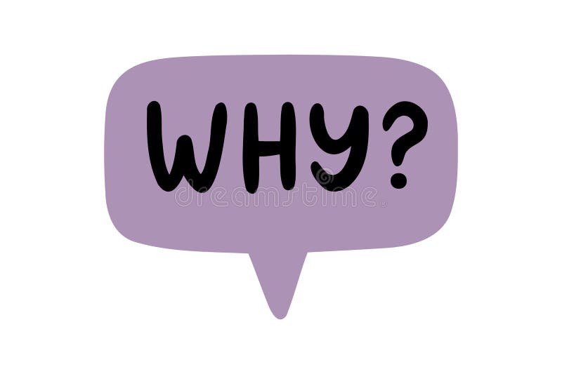 Whyspeech Bubble Stock Illustrations – 4 Whyspeech Bubble Stock ...