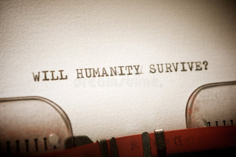 Will Humanity Survive Question Phrase Stock Image - Image of planet ...