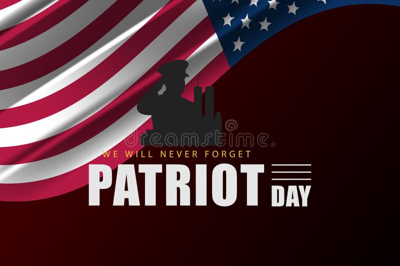 We Will Never Forget 911 Banner with Full American Flag and Soldier ...