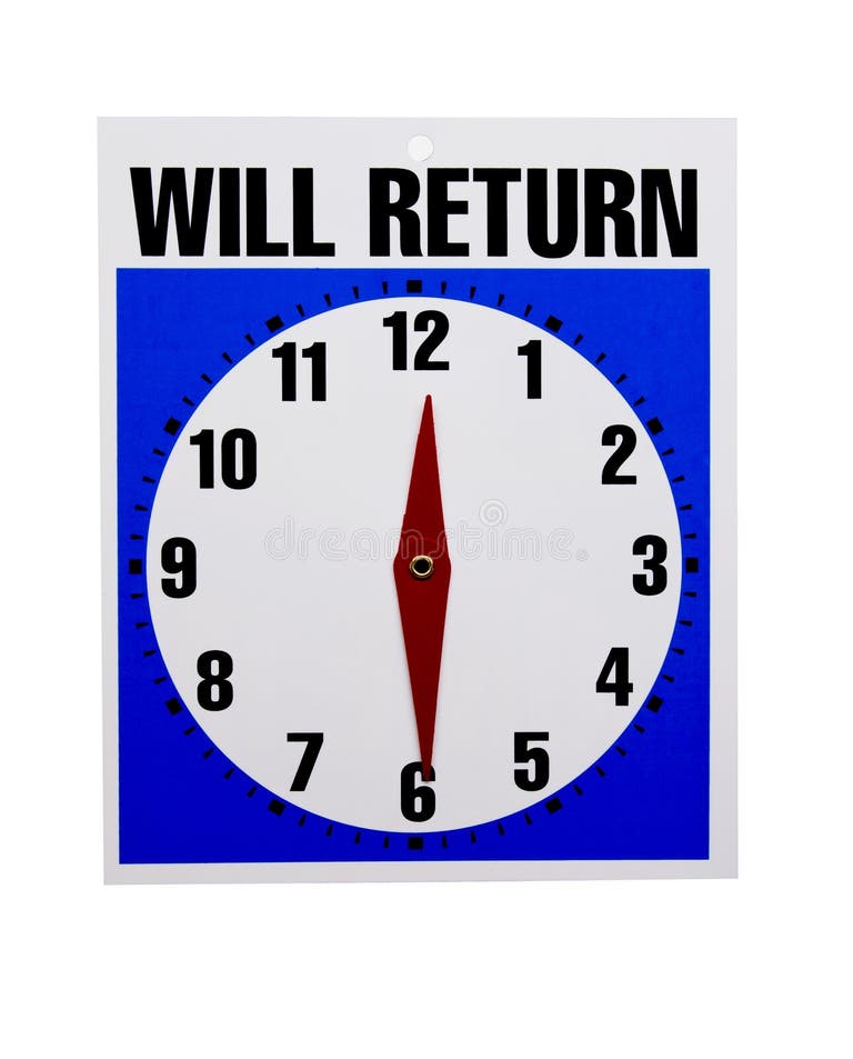 131 Will Return Sign Stock Photos - Free & Royalty-Free Stock Photos ...