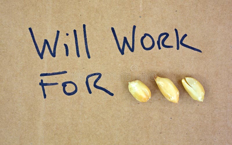 Will work for peanuts stock photo. Image of search, protein - 27284584
