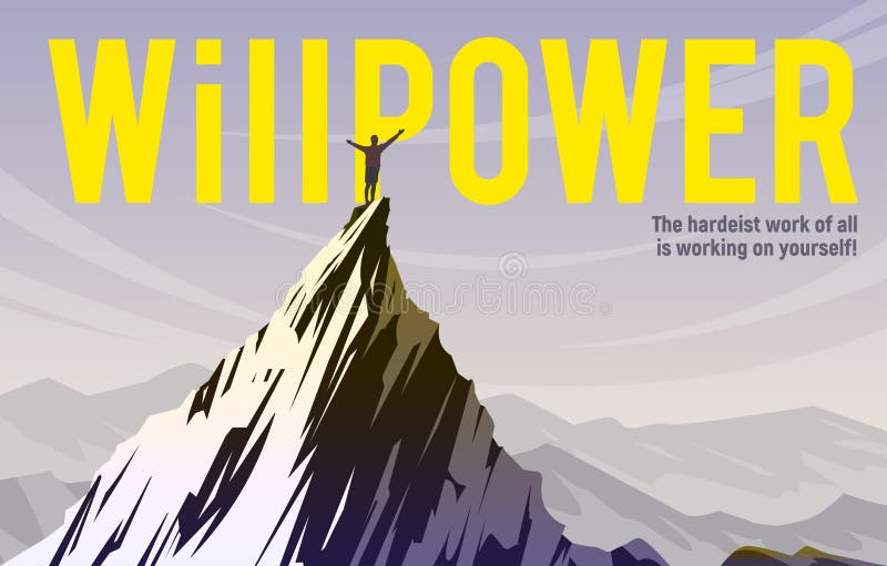 Willpower. Climber is Standing on the Top of the Mountain Stock Vector ...