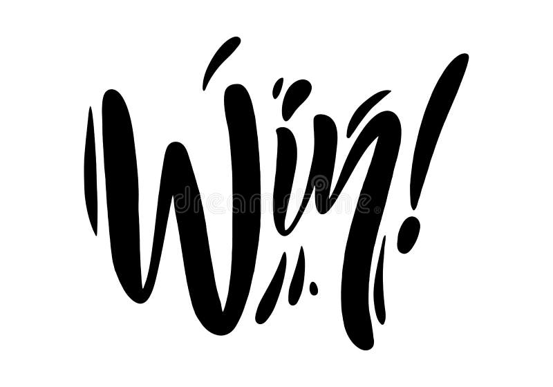 You Win a Prize Hand Drawn Vector Lettering. Modern Brush Calligraphy ...