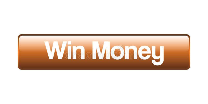 Win money button stock illustration. Illustration of advantage - 121783510