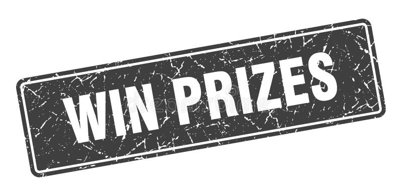 Win Prizes Sign. Win Prizes Grunge Stamp Stock Vector - Illustration of ...