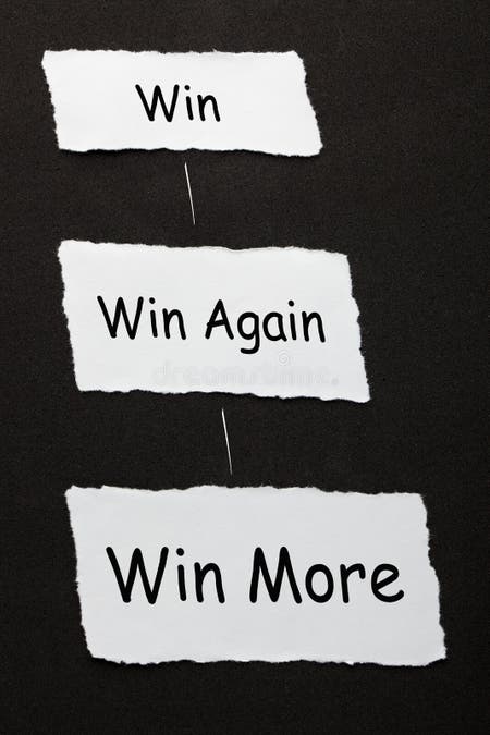Win Win Again Win More stock image. Image of strategy - 155658593