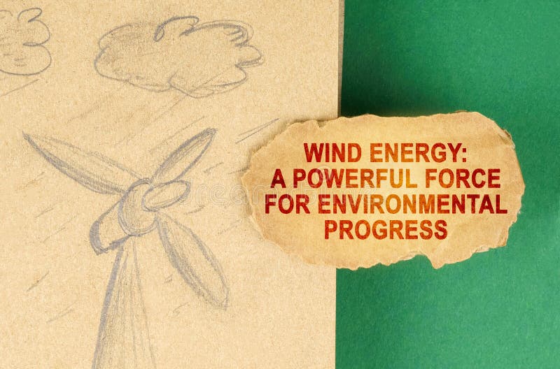 Wind Energy a Powerful Force for Environmental Progress Stock Photo ...