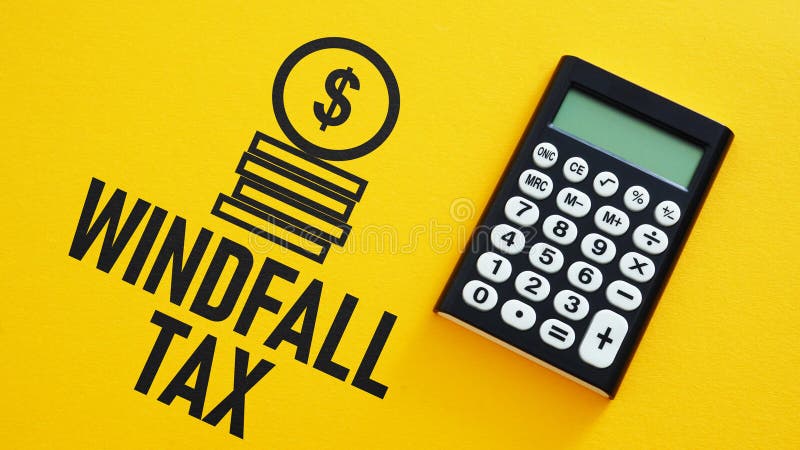 Windfall Tax is Shown Using the Text and Photo of Calculator Stock ...