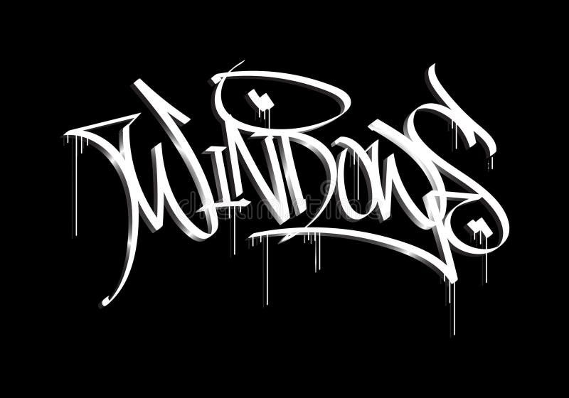 WINDOWS Word Graffiti Tag Style Stock Vector - Illustration of street ...
