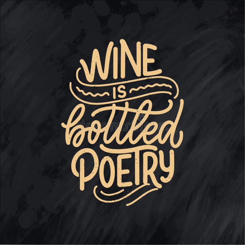 Set Of Wine Lettering Compositions In Modern Style Alcohol Beverage