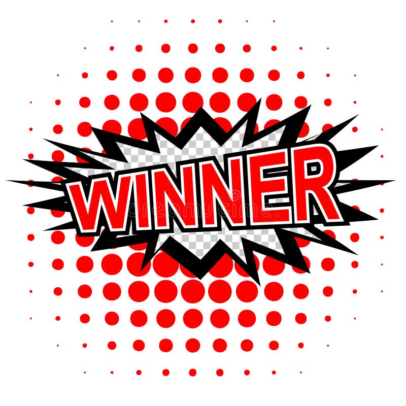 Winner Comic Speech Bubble, Cartoon. Stock Vector - Illustration of cork, stamp: 44584238