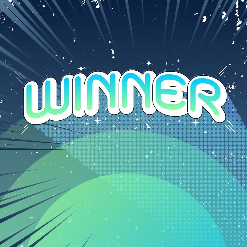 Winner Concept with Comic Text Background Stock Vector - Illustration ...