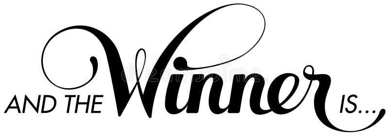 And the Winner is - Custom Calligraphy Text Stock Vector - Illustration ...