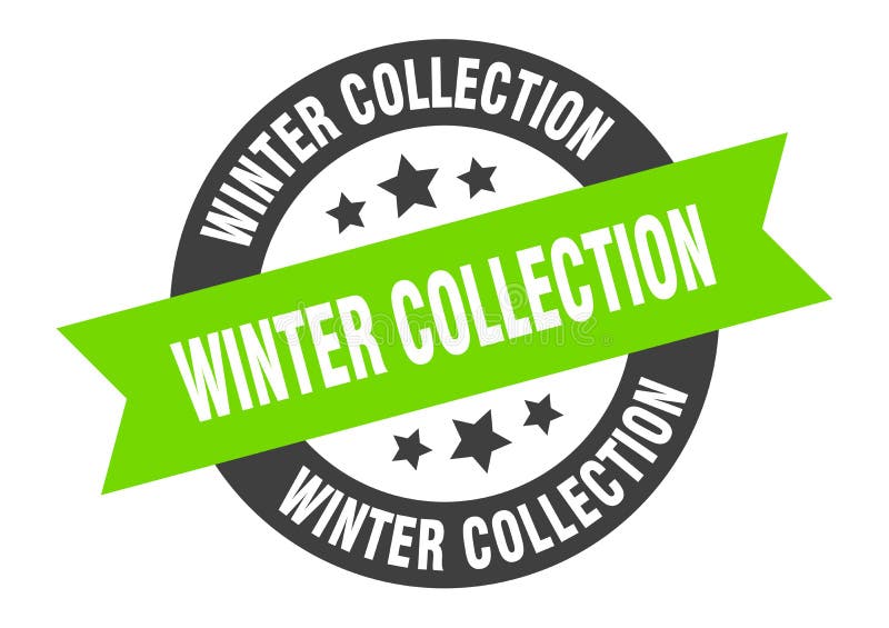 Winter Collection Sign. Winter Collection Round Ribbon Sticker Stock ...