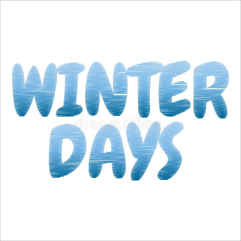 Winter Days Lettering with Scribbles on a White Background Stock Vector ...