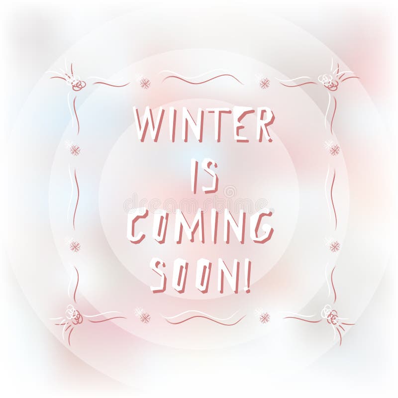Winter Greetings Card - Winter is Coming Soon Stock Illustration ...